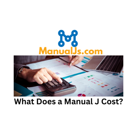 What Does a Manual J Cost? - Manual J Service $79